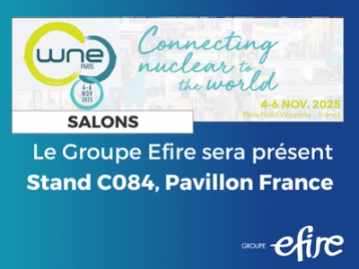 WNE 2025 : le Groupe Efire sera présent